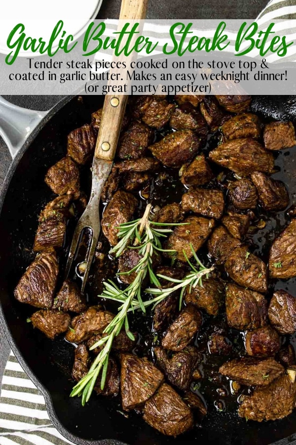 Pan Seared Garlic Butter Steak Bites (+ Video and tips)