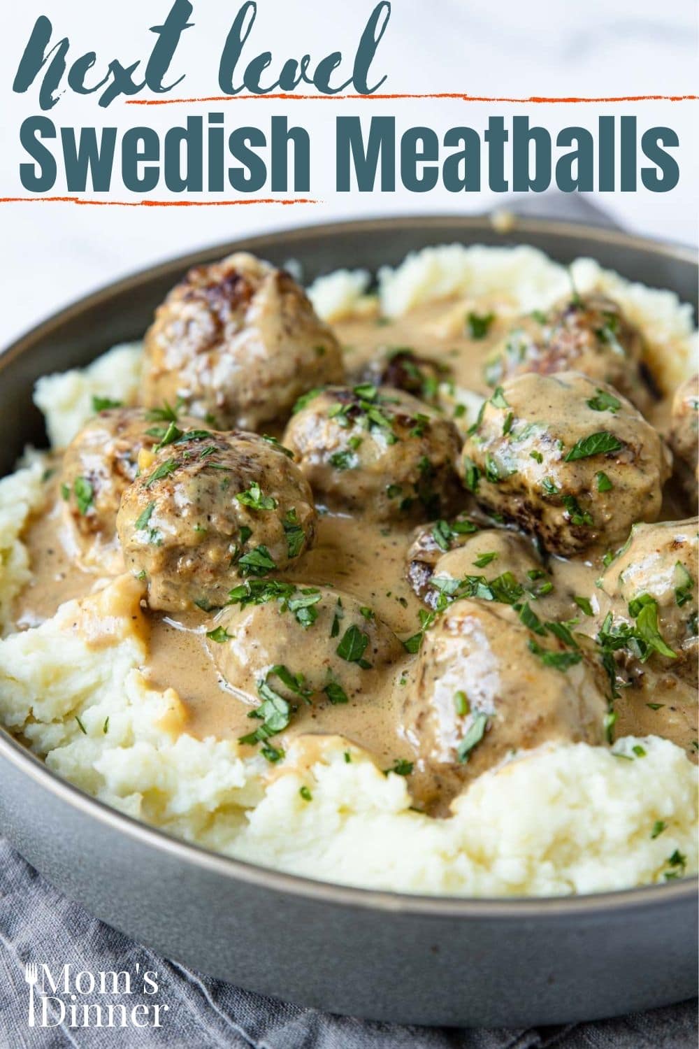 Next Level Swedish Meatballs - Mom's Dinner