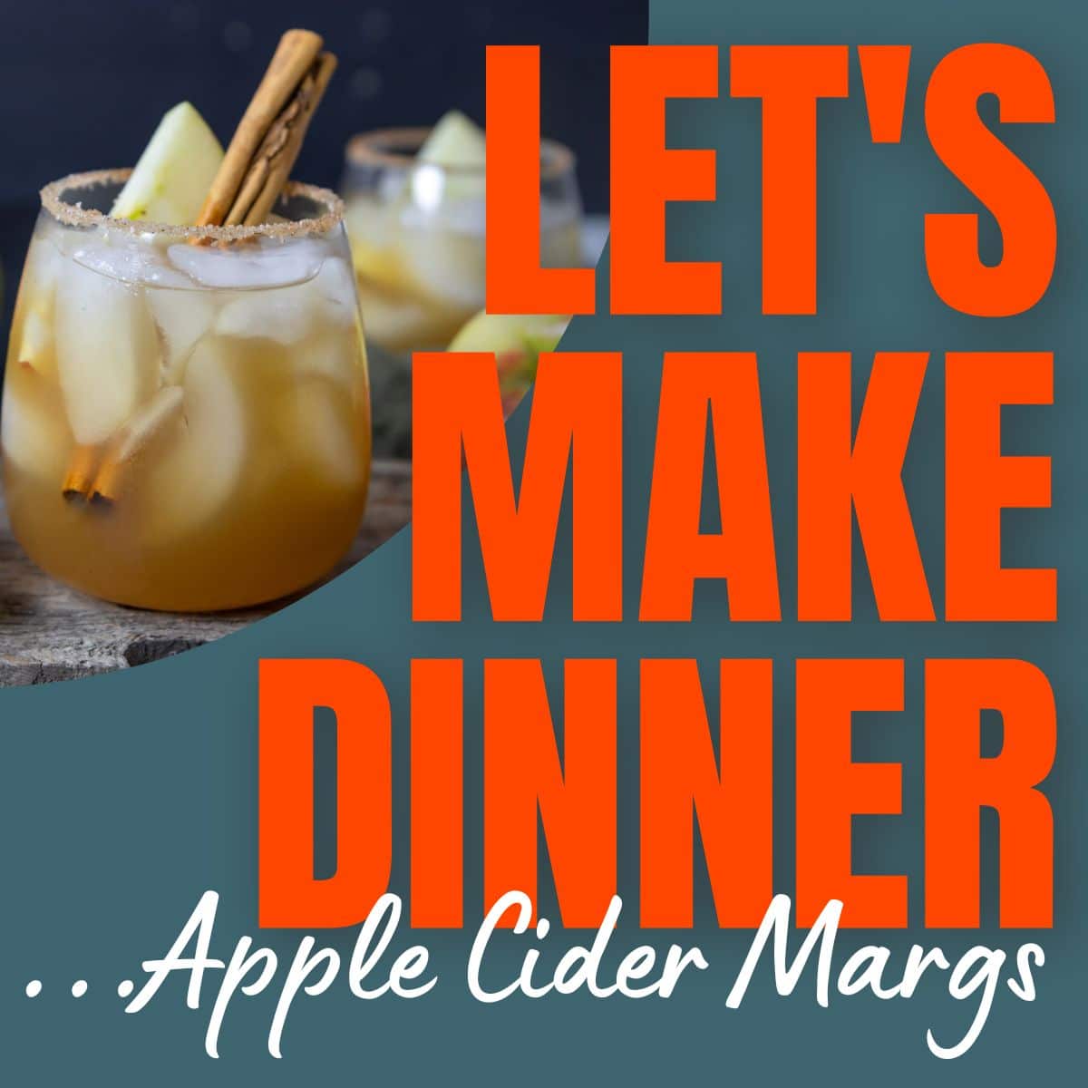 Episode 047 Apple Cider Margaritas